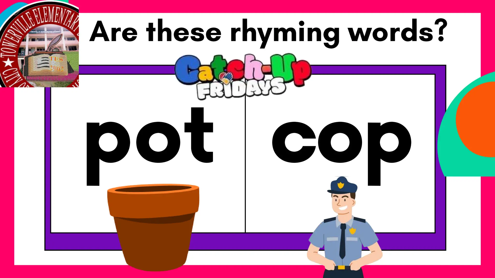 Catch-Up Friday-Reading Rhyme-FULL-Mar.8.pptx