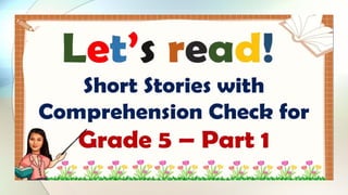 catch up friday reading materials for grade five pupils | PPTX