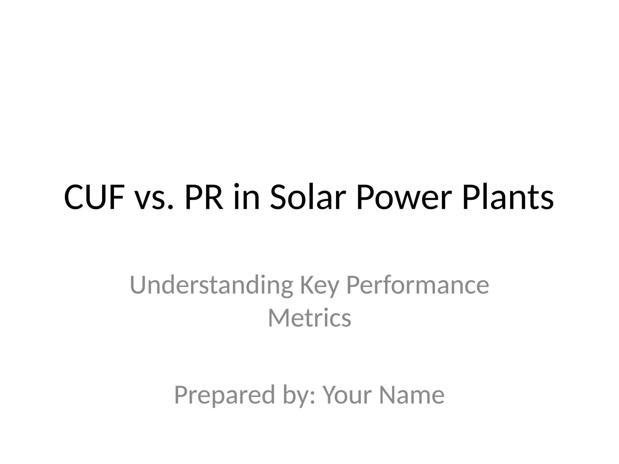 CUF_vs_PR_Solar_Presentation_with_Charts.pptx
