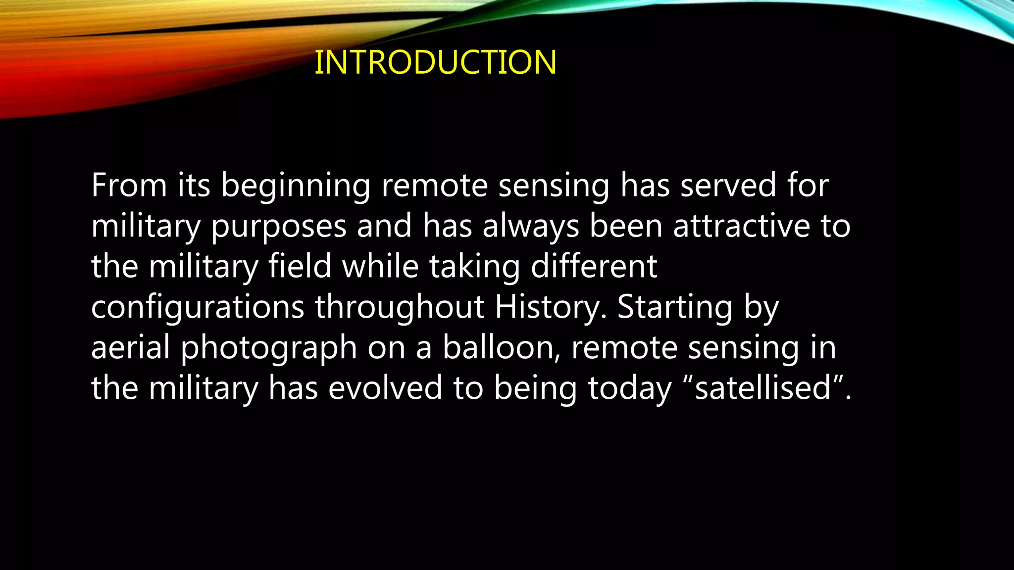 application of remote sensing in defence forces | PPTX