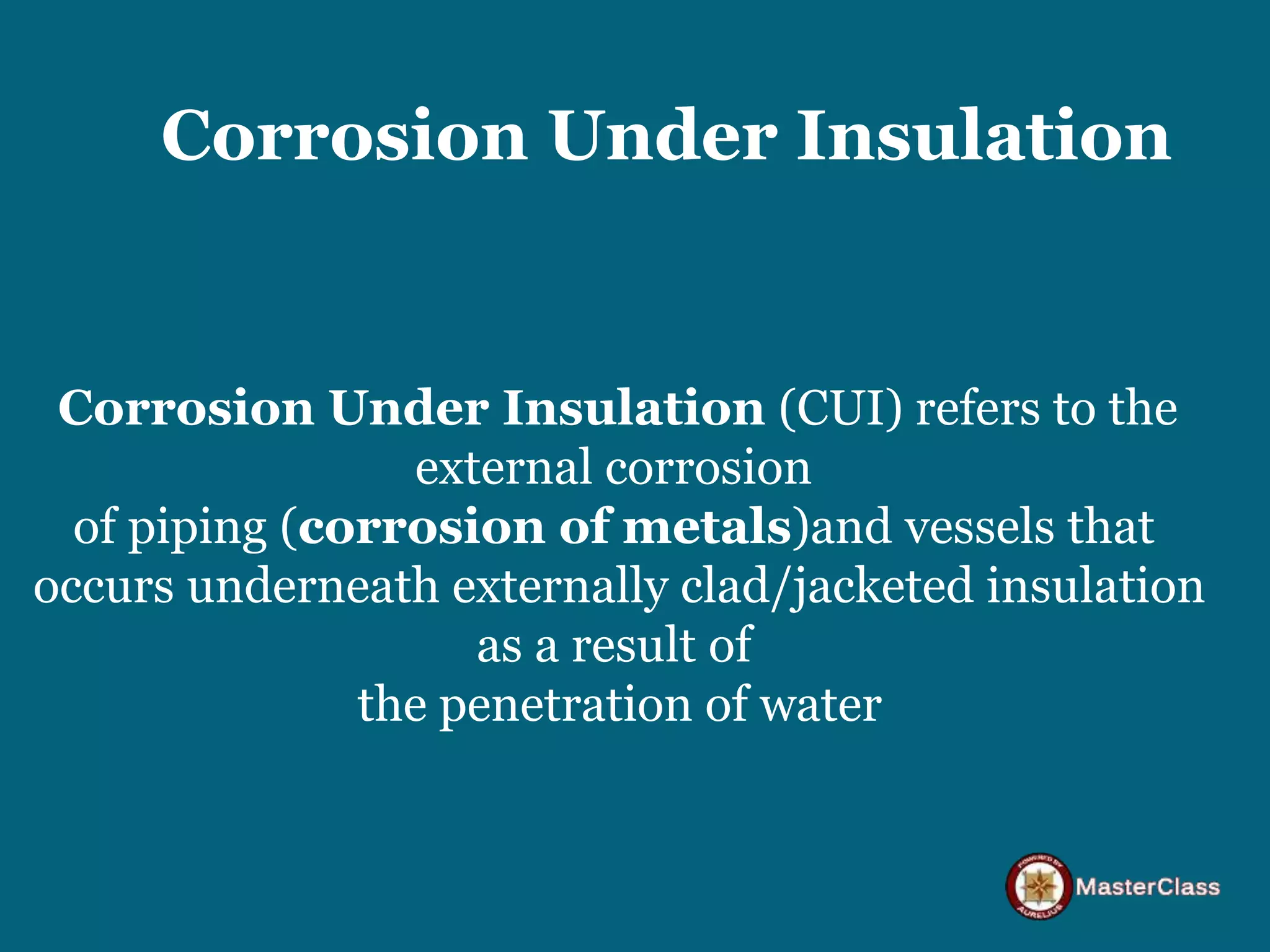 corrosion under insulation | PPTX