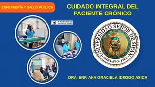 CUIDADO INTEGRAL DEL PACIENTE CRONICO.pptx