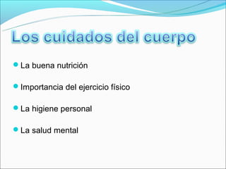 Cuidados del cuerpo | PPT