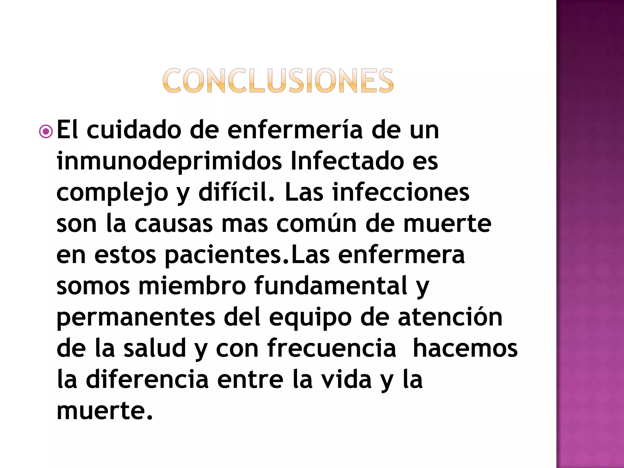 Cuidados de pacientes inmunodeprimidos | PPTX