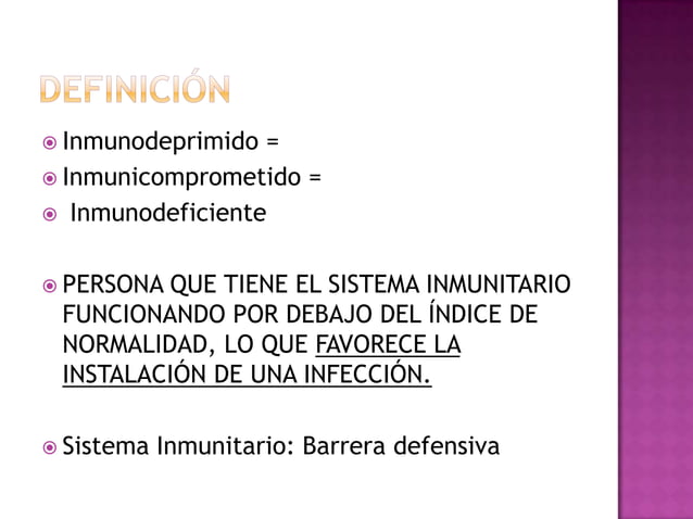 Cuidados de pacientes inmunodeprimidos | PPTX