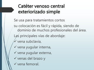 Cuidados Paliativos ACCESOS VENOSOS - Port a Cat.ppt