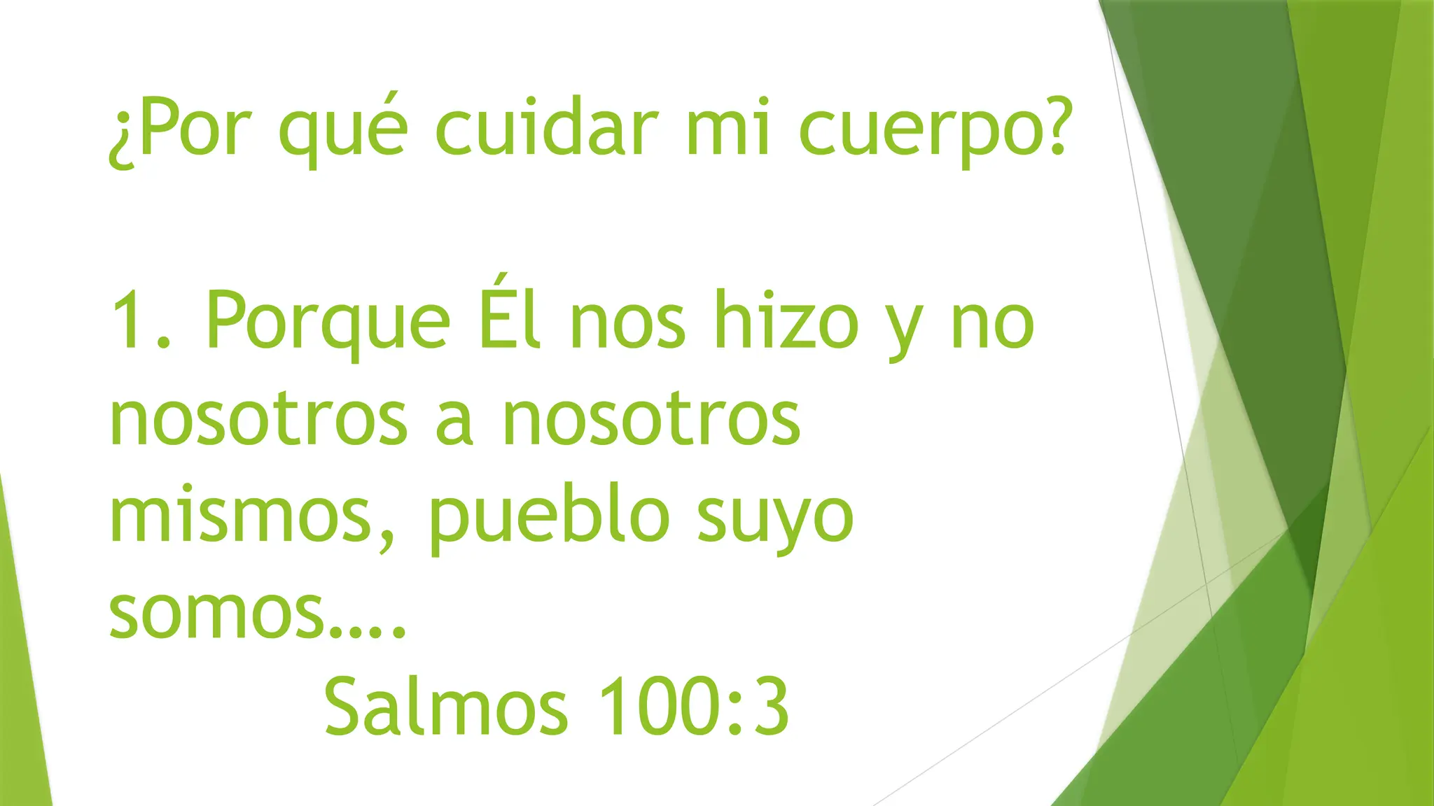 Cuidando mi cuerpo según la biblia .pptx