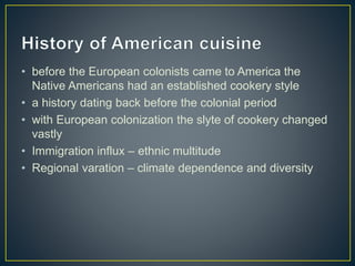 Cuisine of the United States | PPT