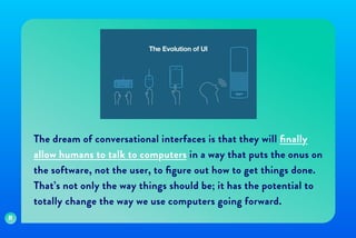 The rise of Conversational User Interfaces | PPT
