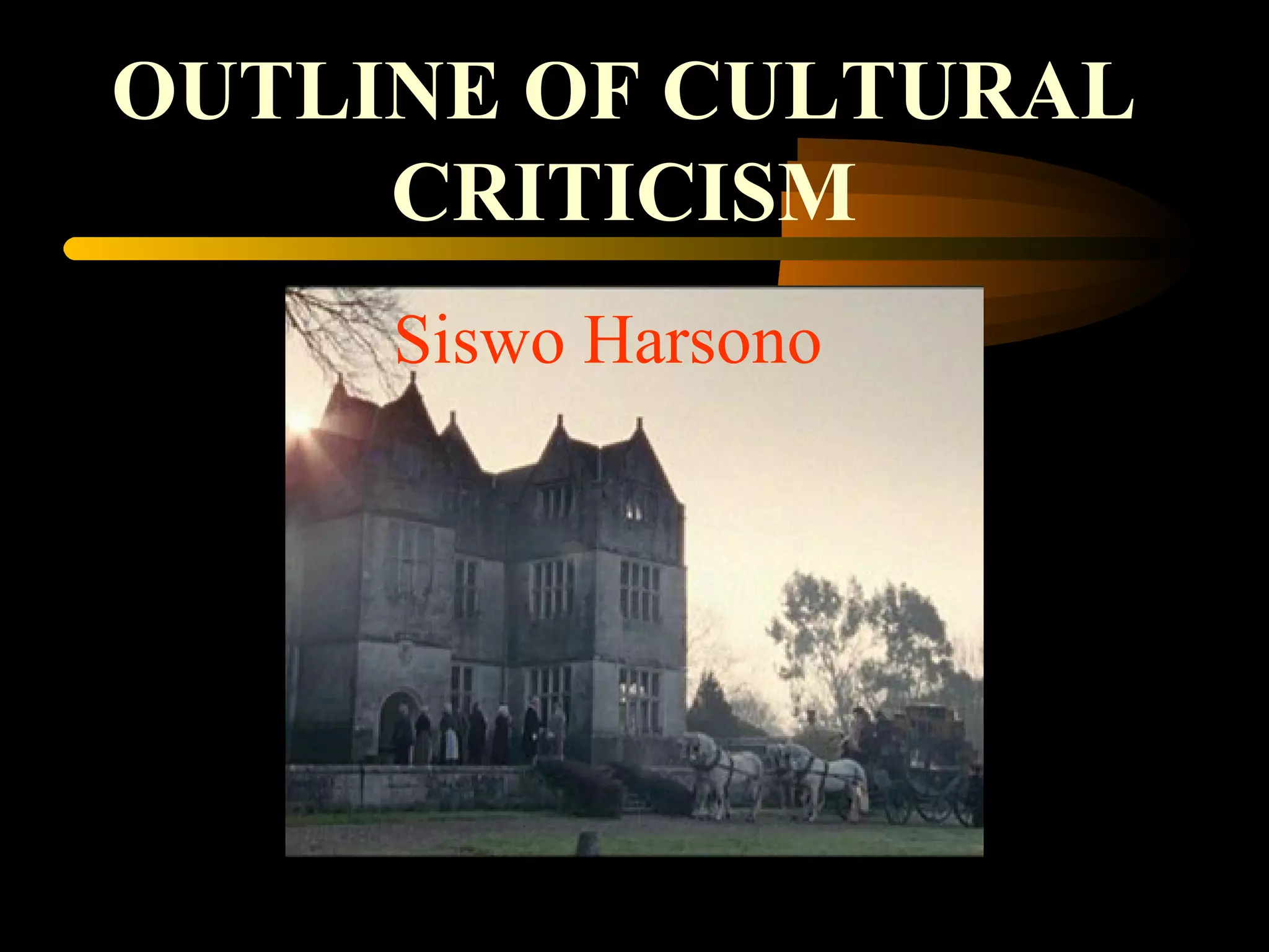 Cultural Criticism | PPT | Books and Literature