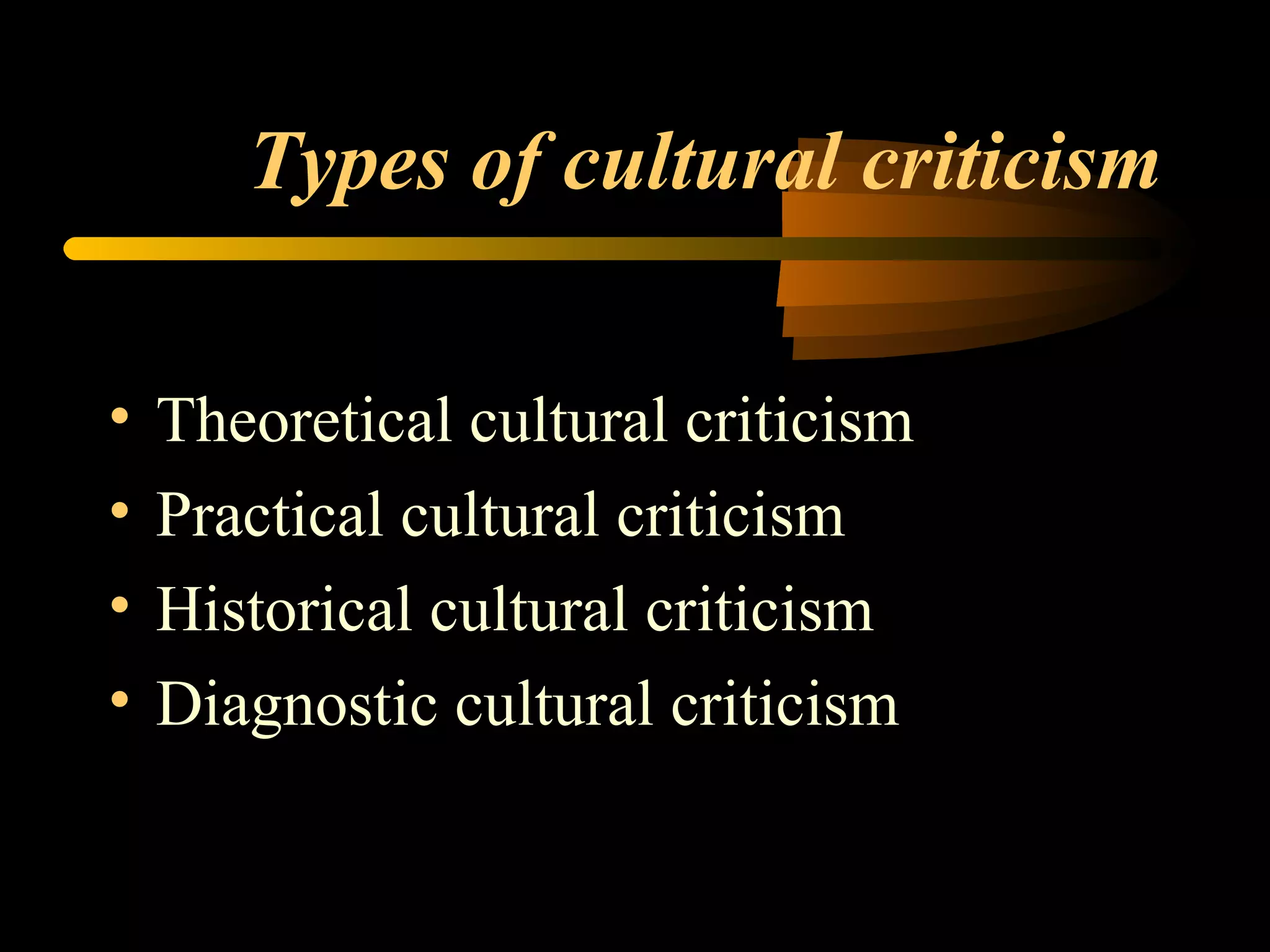 Cultural Criticism | PPT