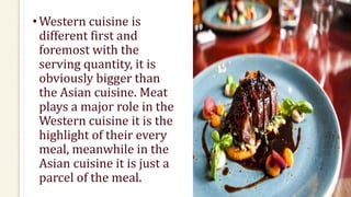 Culinary-1.0-Asian-Vs-Western. asian foods vs. western | PDF