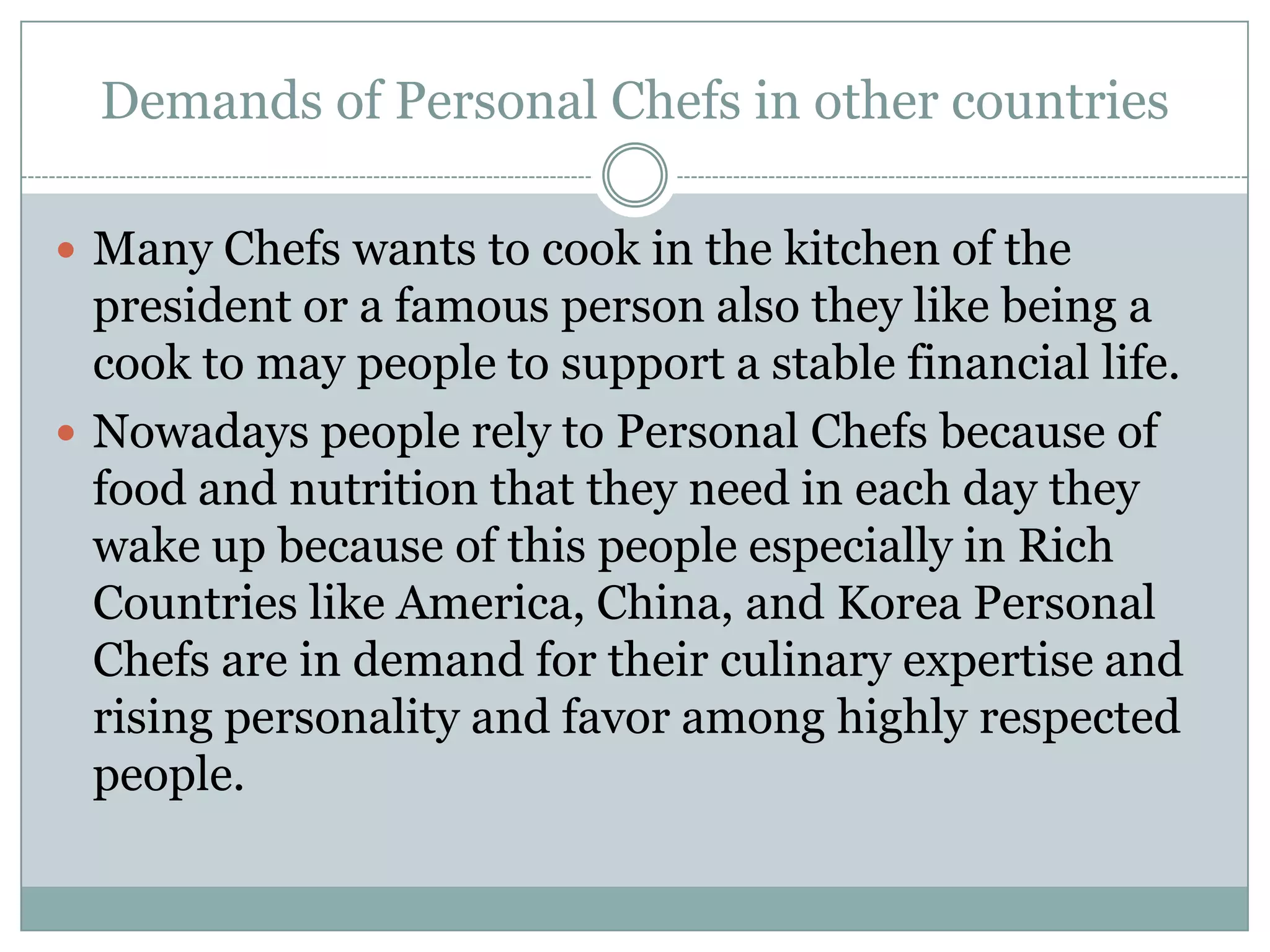 Personal Chef: Culinary's reason | PPTX