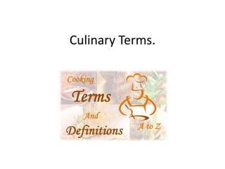 Culinary-Terms and | PPT