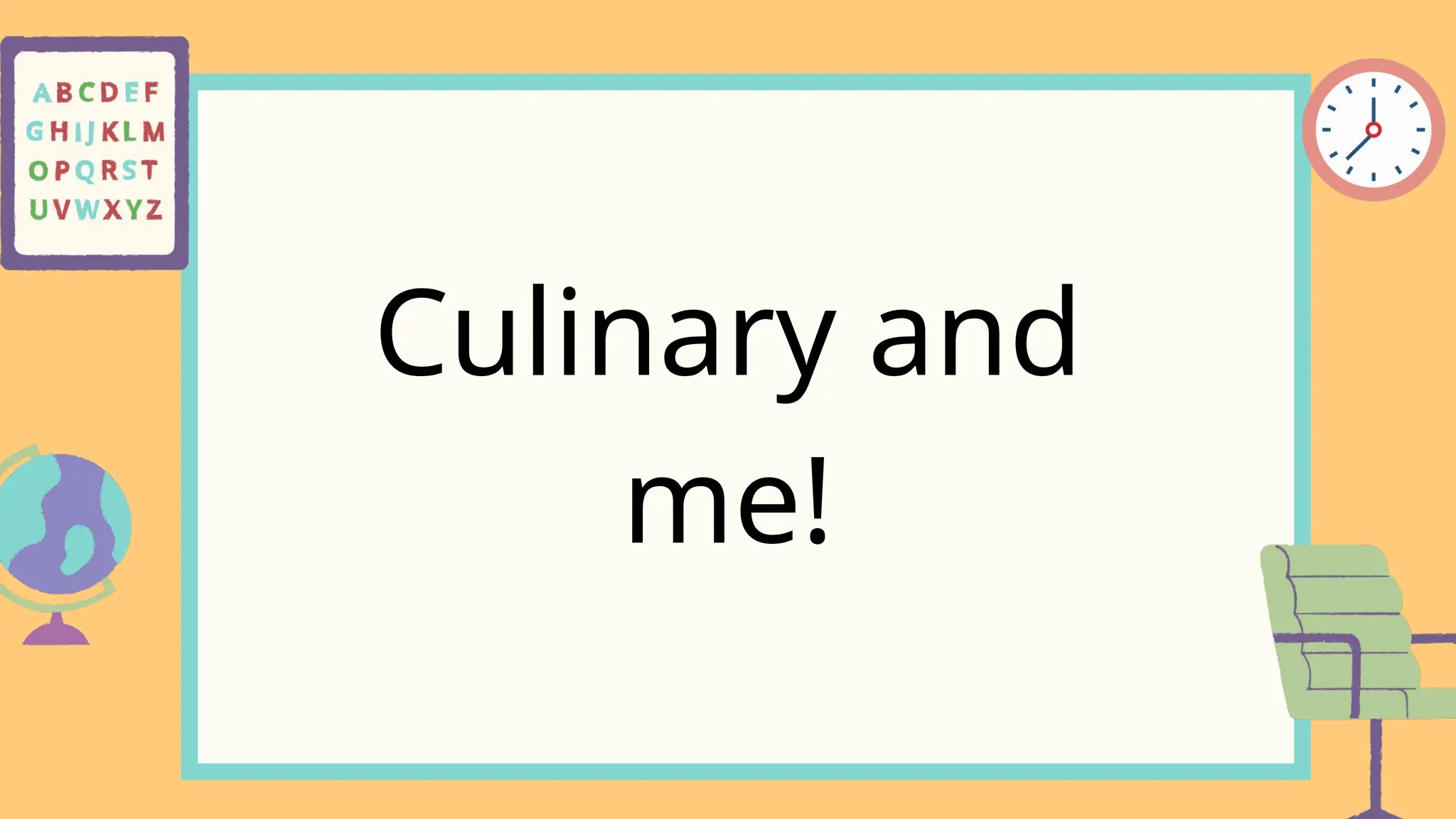 Pembelajaran chapter Culinary and me PPT.pptx