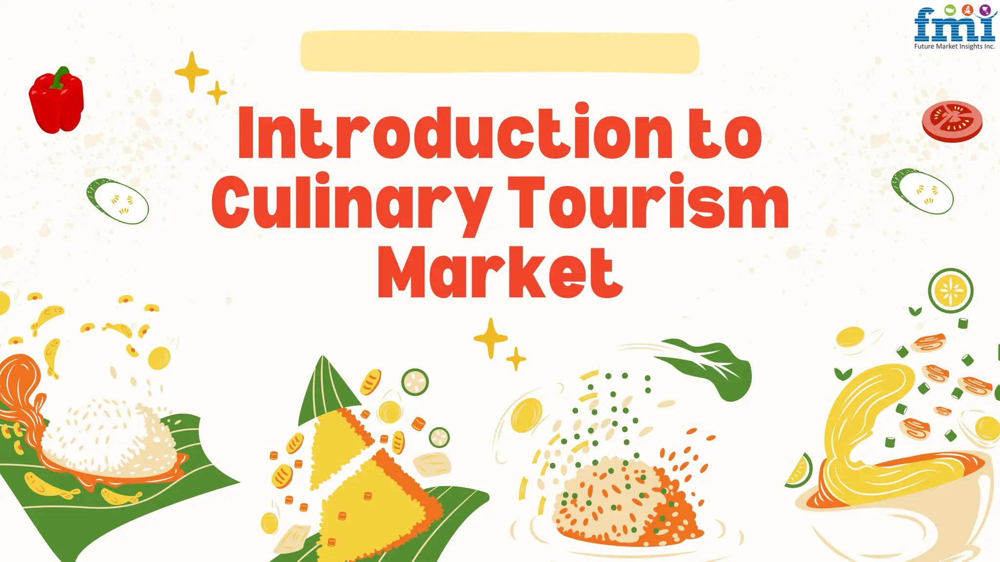 Culinary Tourism Market: Exploring the World Through Food and Culture | PDF