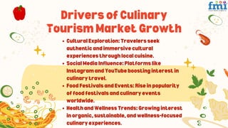 Culinary Tourism Market: Exploring the World Through Food and Culture | PDF