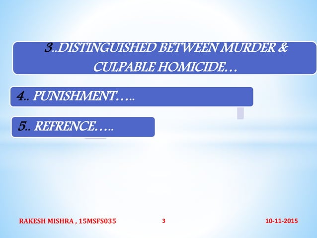 Culpable homicide & murder | PPTX | First Aid | Injuries