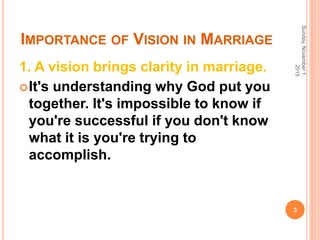 Cultivating a vision for your marriage | PPT