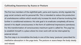 Cultivating Awareness by Asana or Posture | PPT