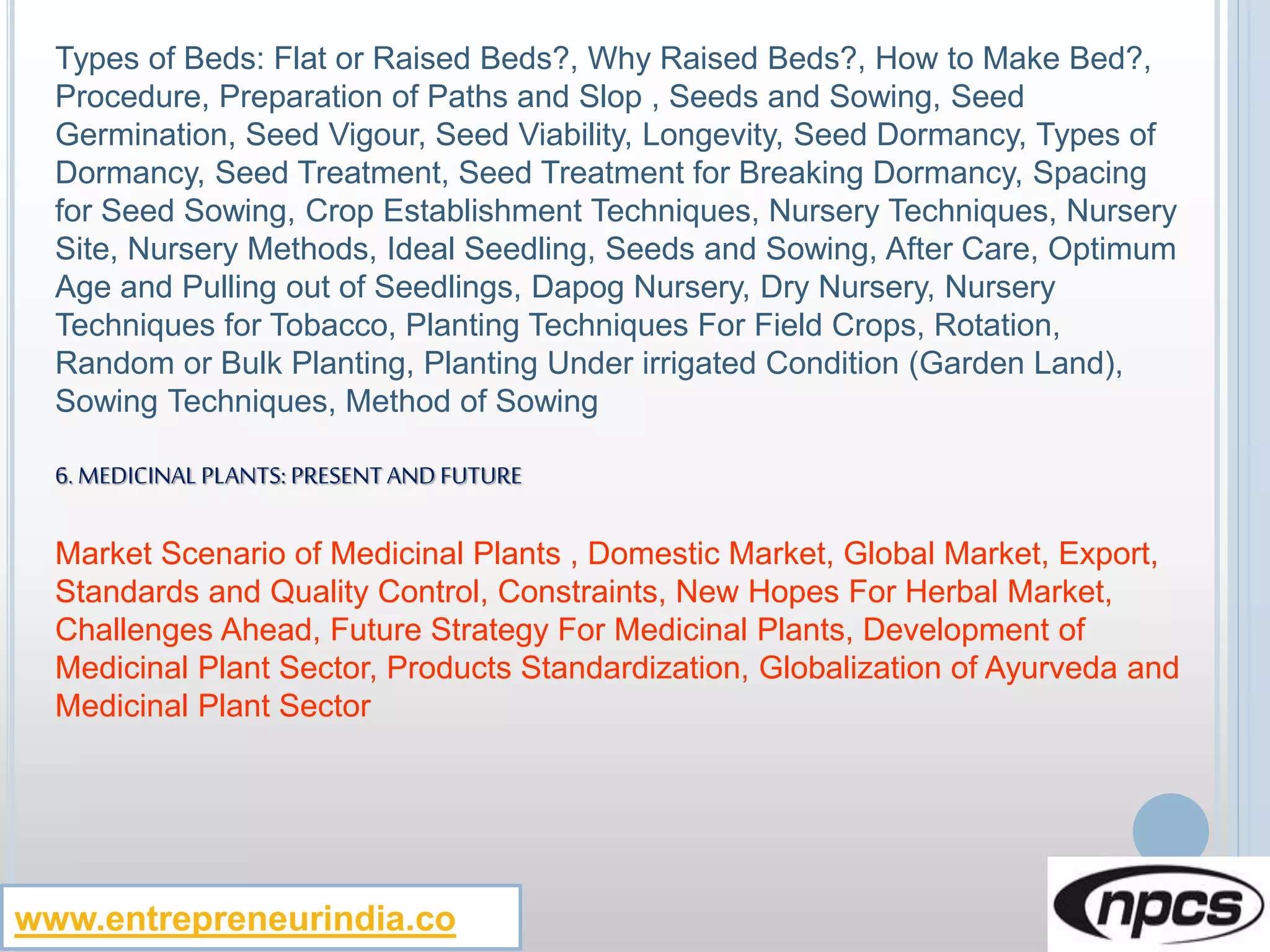 Cultivation and Processing of Selected Medicinal Plants | PPTX