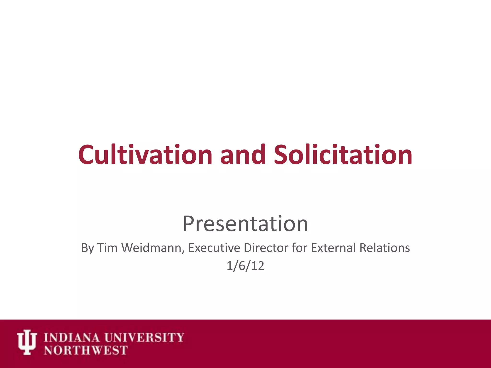 Cultivation And Solicitation | PPT
