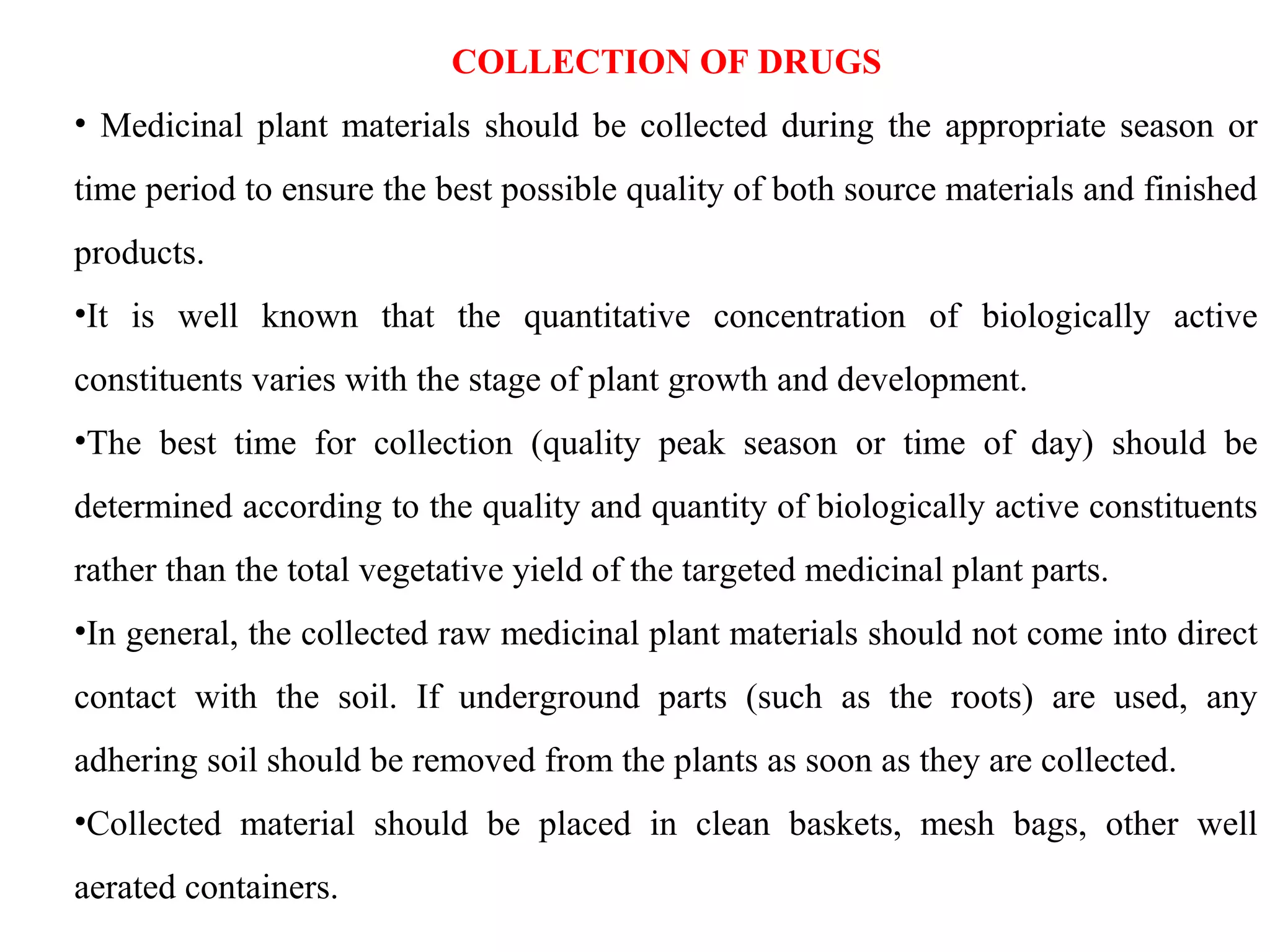 Cultivation, collection,storage of crude drugs | PPT
