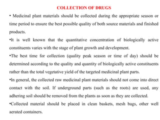 Cultivation, collection,storage of crude drugs | PPT