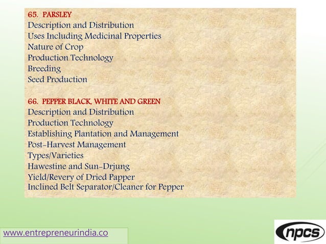 Cultivation, Growing, Processing and Extraction of Spice and Condiments ...