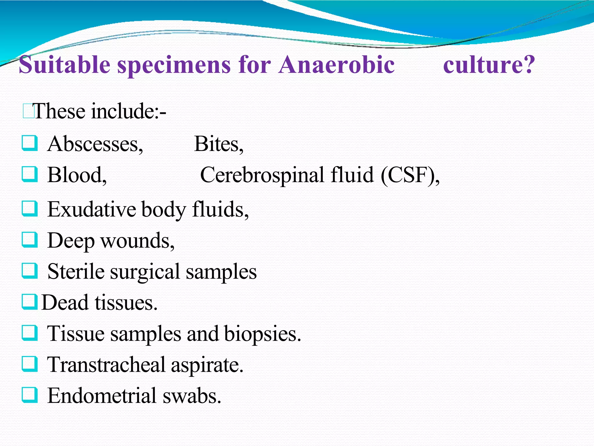 Cultivation of anaerobes | PPT