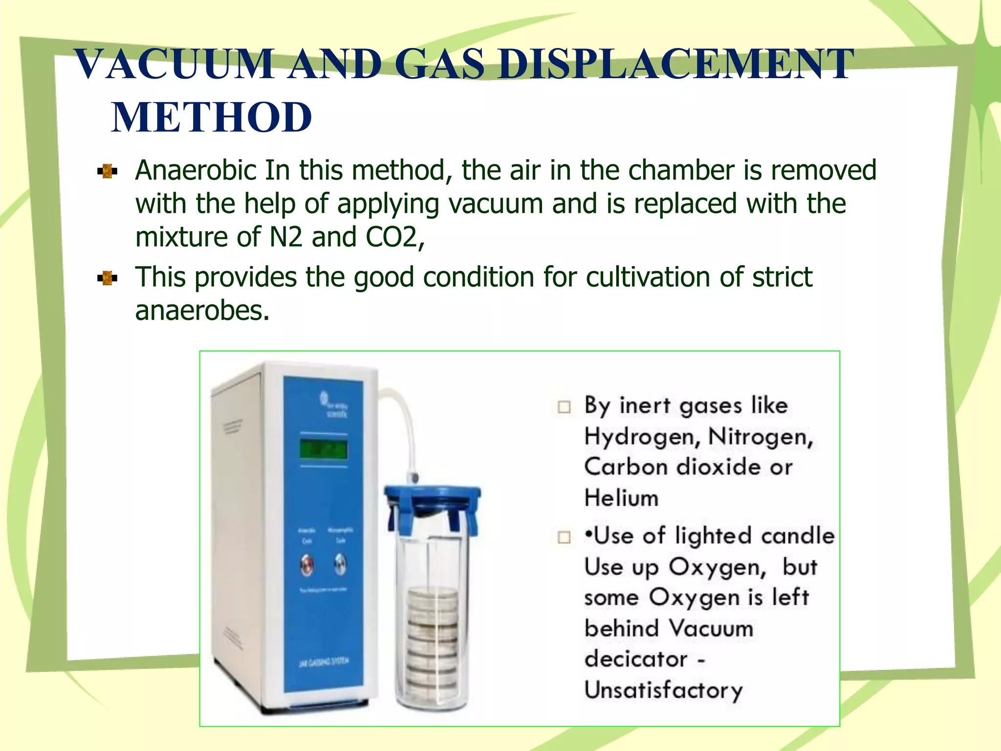 Cultivation of Anaerobic Bacteria | PPTX