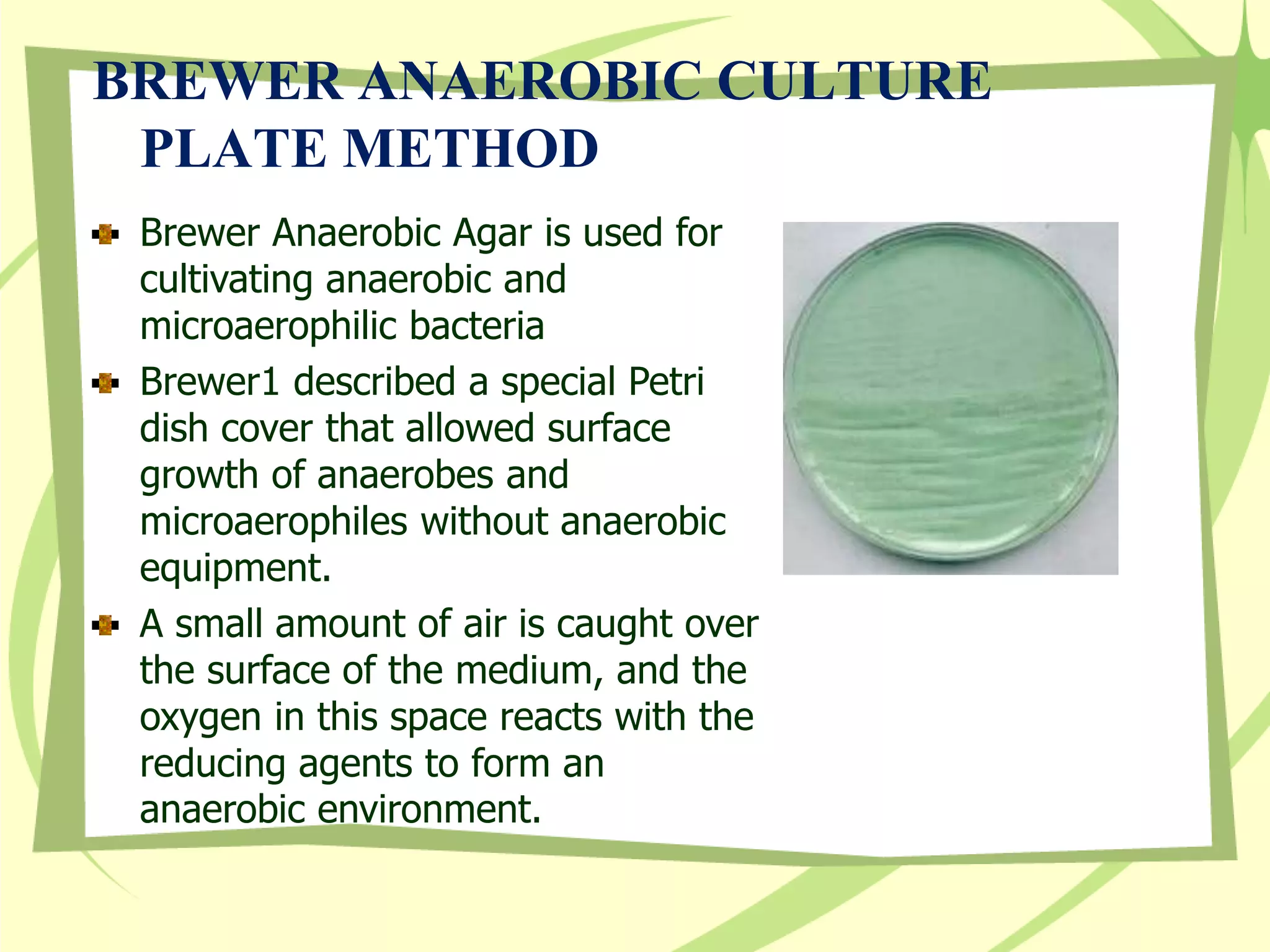 Cultivation of Anaerobic Bacteria | PPTX