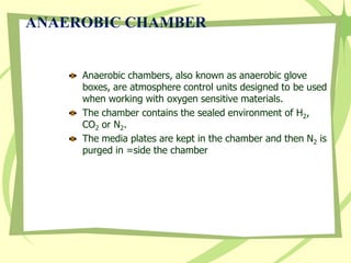 Cultivation of Anaerobic Bacteria | PPTX