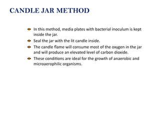 Cultivation of Anaerobic Bacteria Microb | PPTX