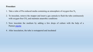 Cultivation of Anaerobic Bacteria ppt.pdf