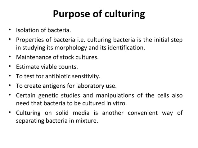 Cultivation of bacteria and culture methods | PPT | Biological Sciences ...