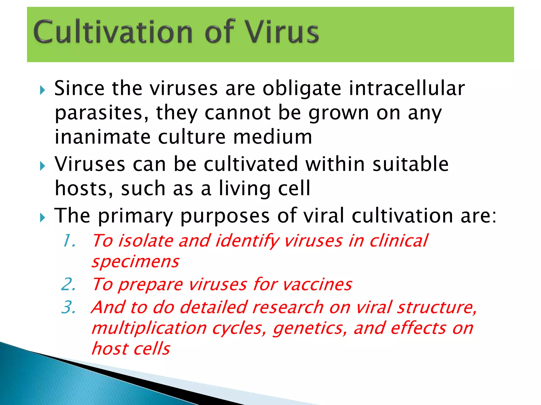 Cultivation of viruses | PPTX