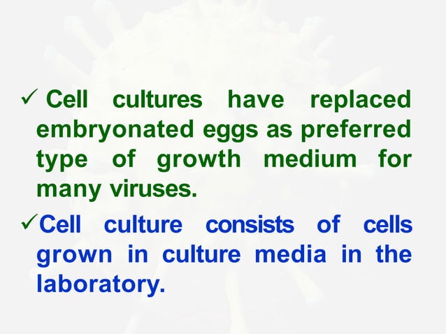 cultivation of viruses | PPT