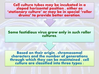 Cultivation of viruses uhf copy - copy | PPTX