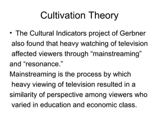 Cultivation theory | PPT