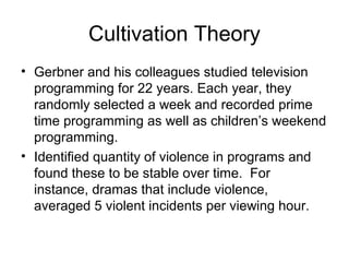 Cultivation theory | PPT