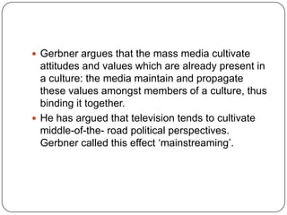 Cultivation theory | PPT