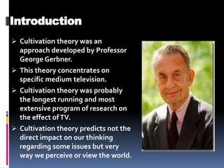 Cultivation Theory | PPT