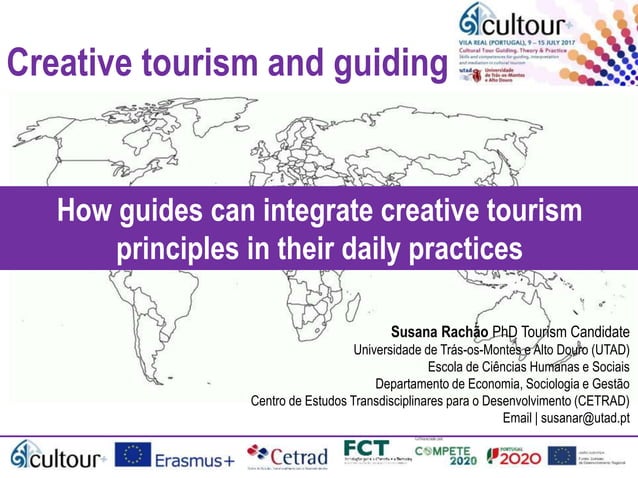 Creative tourism and guiding. How guides can integrate creative tourism ...