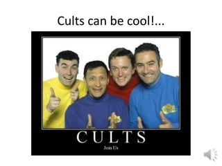 Cults | PPTX