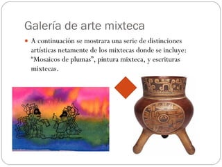 Cultura Mixteca | PPT