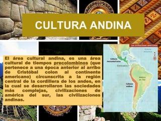 CULTURA ANDINA.pptx