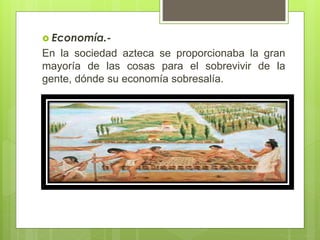 Cultura azteca | PPTX