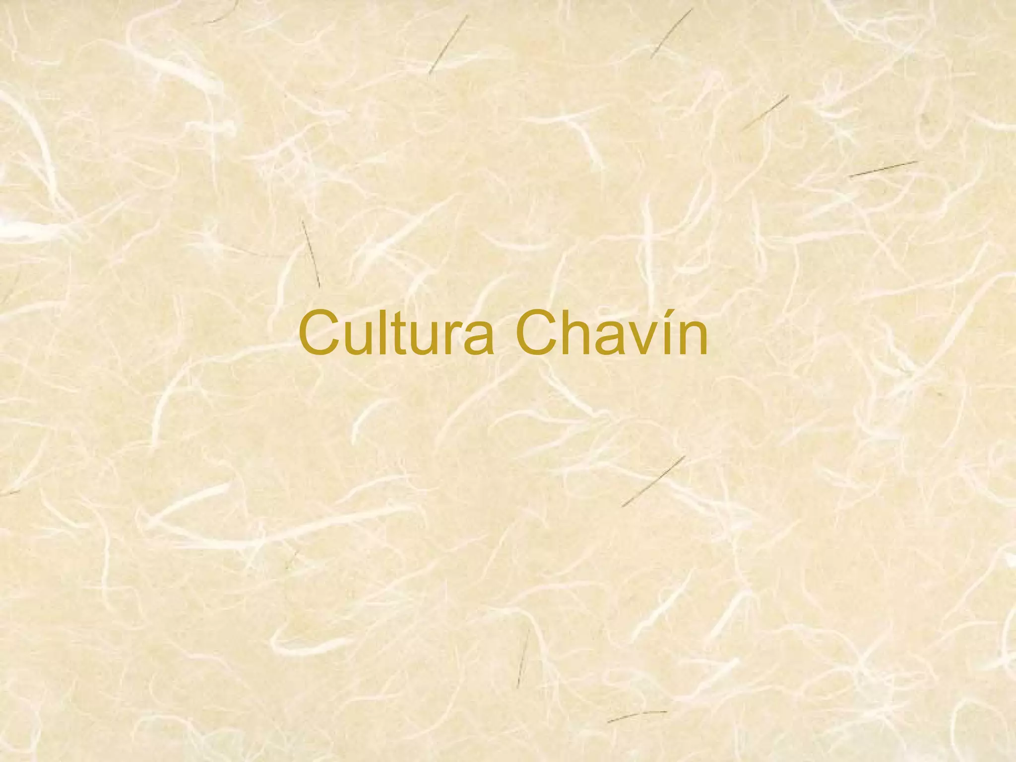 Cultura chavin | PPT