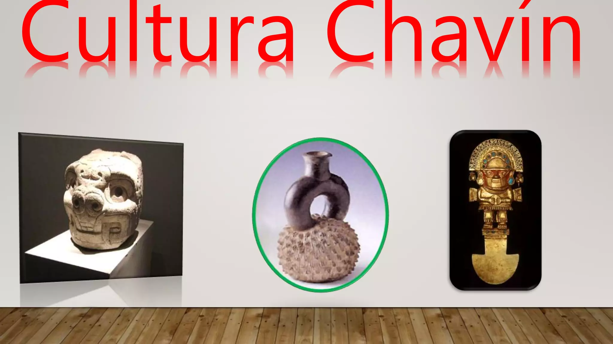 Cultura Chavin | PPT